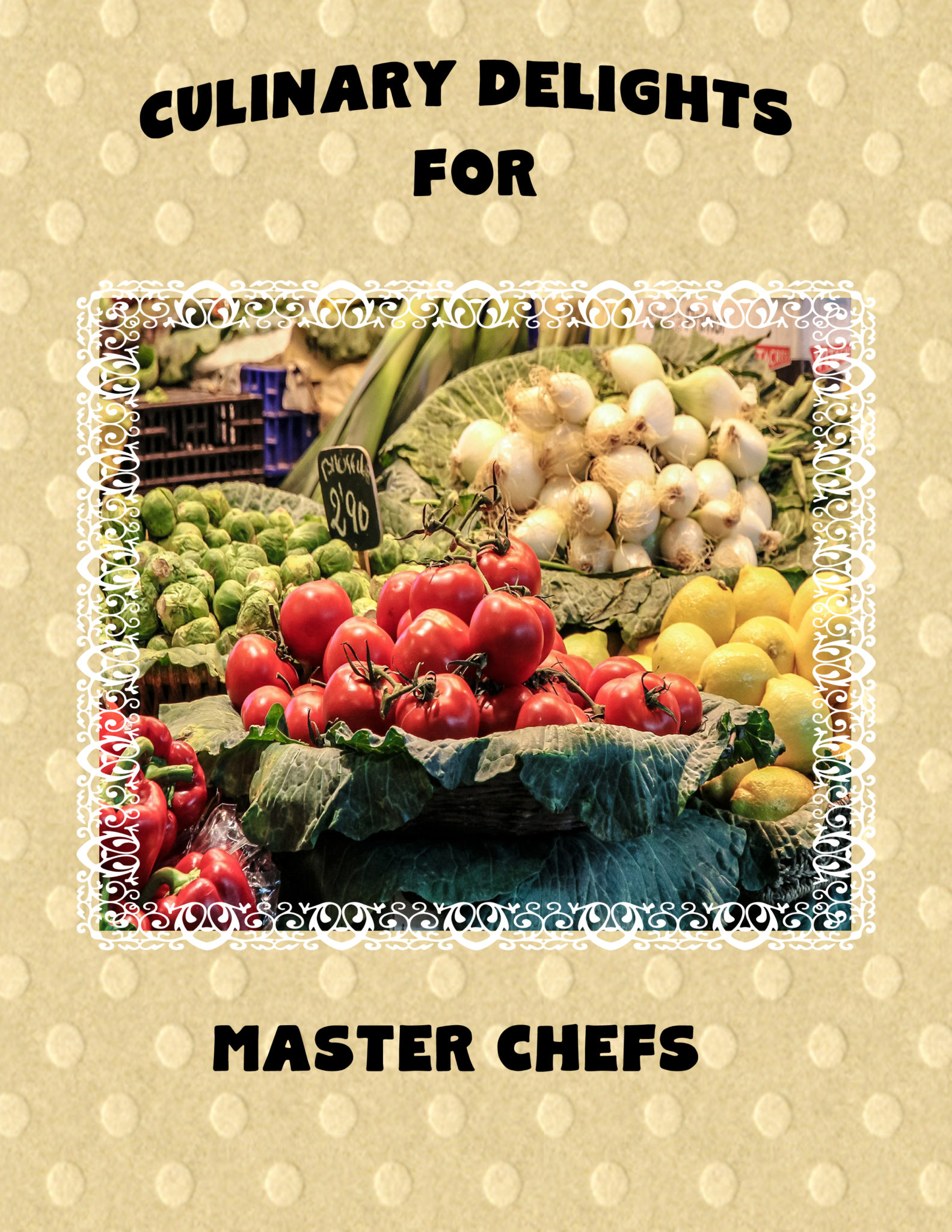 Culinary Delights for Master Chefs – Color My Agenda